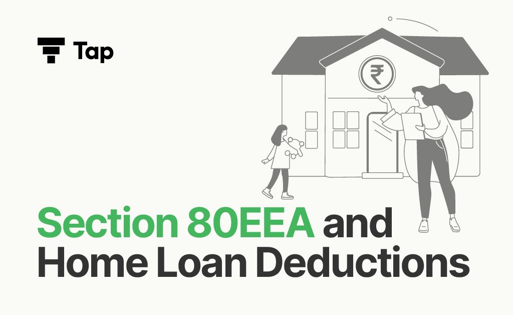 Section 80EEA: Home Loan Interest Deduction Explained