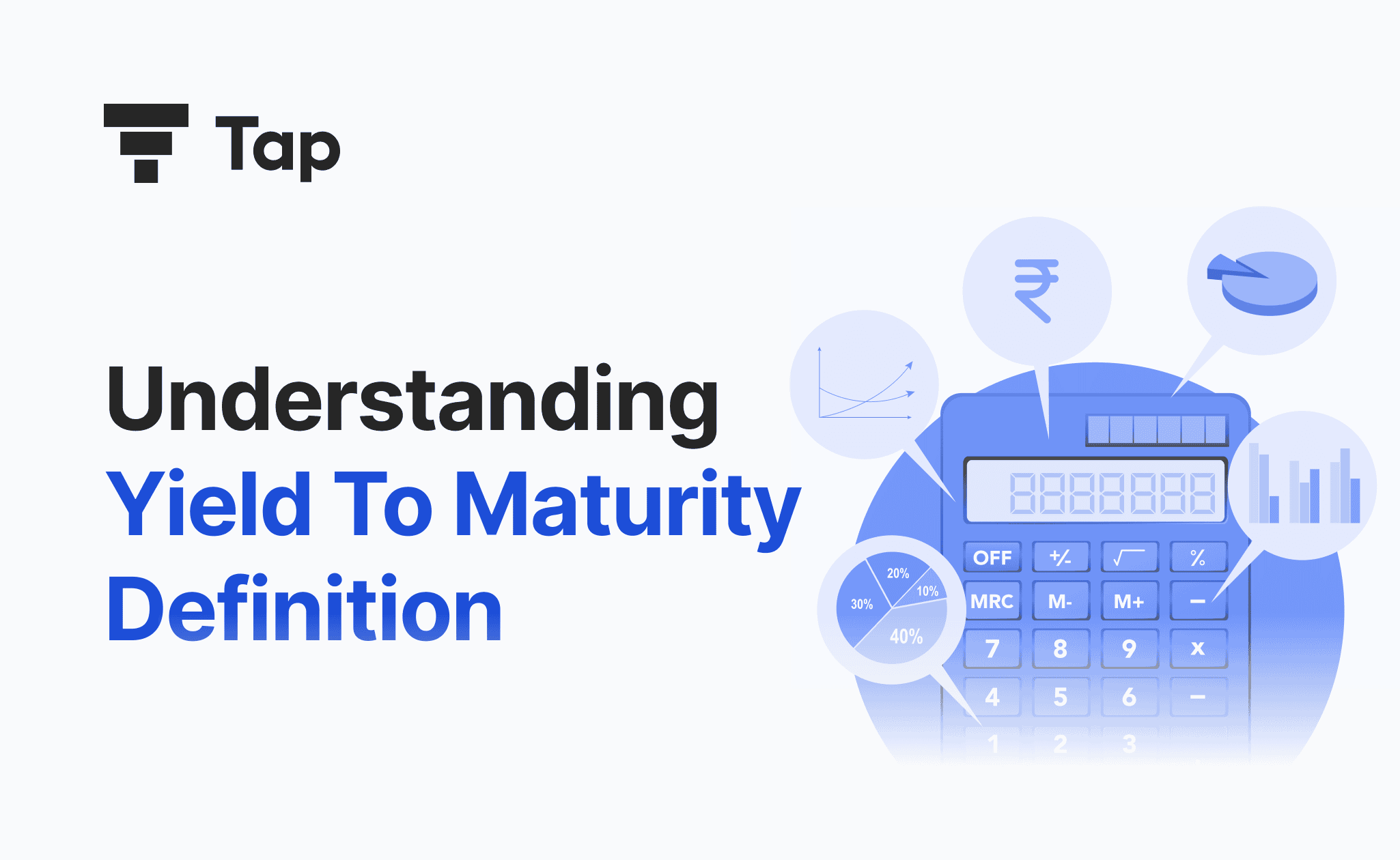 Yield to Maturity (YTM): Definition, Formula & Importance